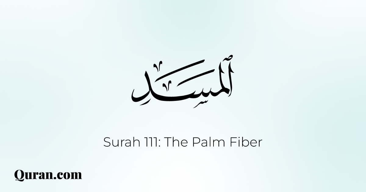 Surah Al-Masad - 1-5 - Quran.com