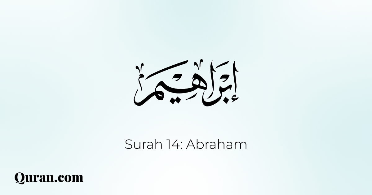 Sura Ibrahim - 14-31 - Quran.com