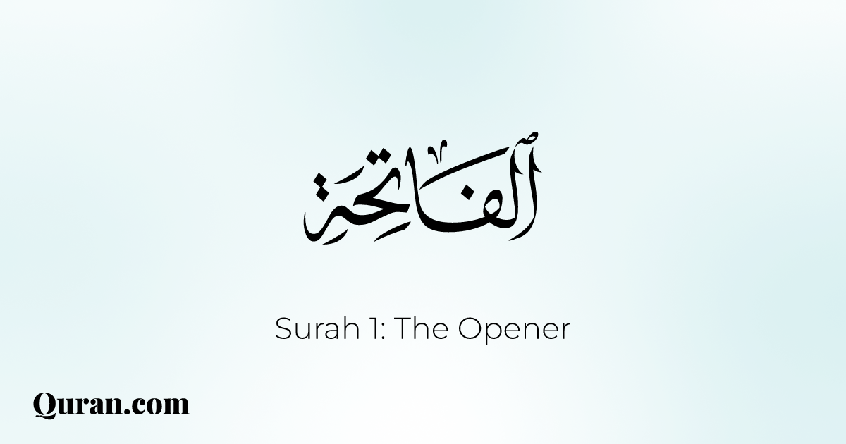 Sura Al-Fatihah - 1-7 - Quran.com