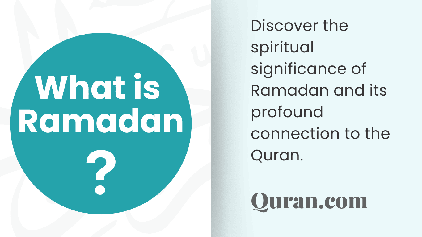 What is Ramadan? Discover Its Spiritual Significance and Connection to ...